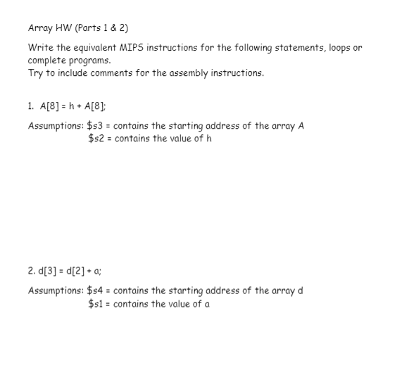 Solved Array HW (Parts 1 & 2) Write the equivalent MIPS | Chegg.com