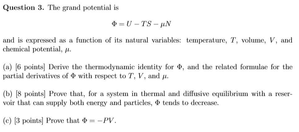 Solved Question 3. The grand potential is and is expressed | Chegg.com