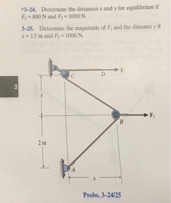 Solved Determine the distances x and y for equilibrium if | Chegg.com