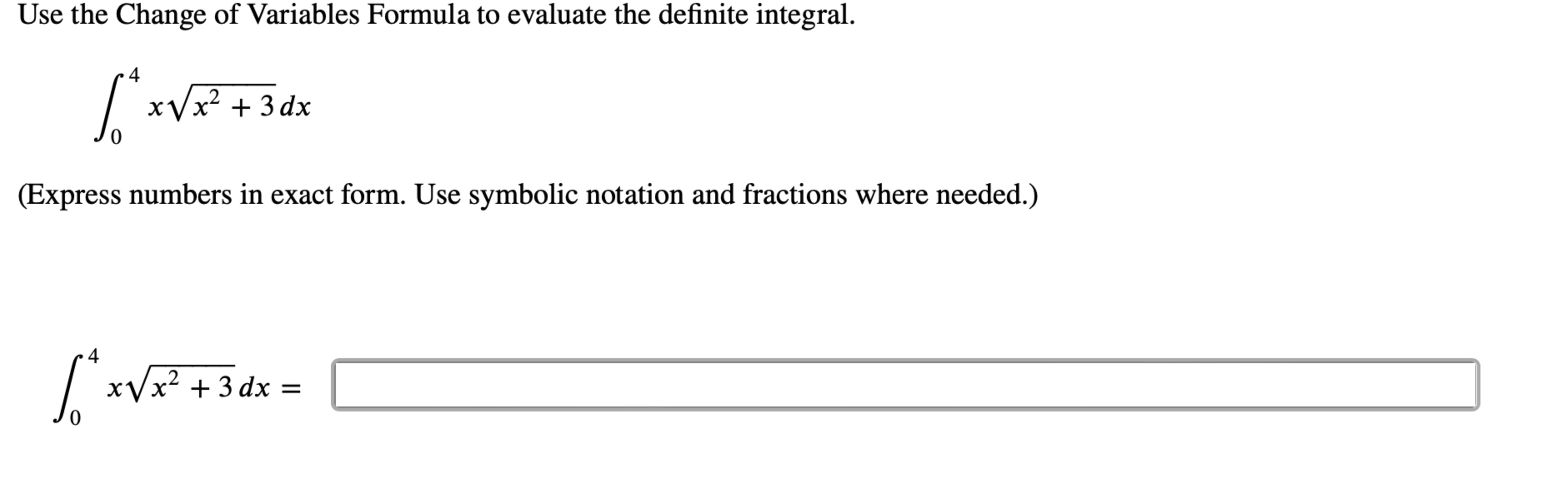 Solved Use the Change of Variables Formula to evaluate the | Chegg.com