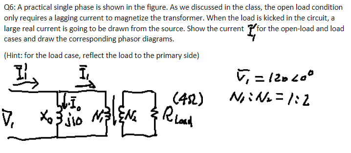 Solved Q6: A practical single phase is shown in the figure. | Chegg.com