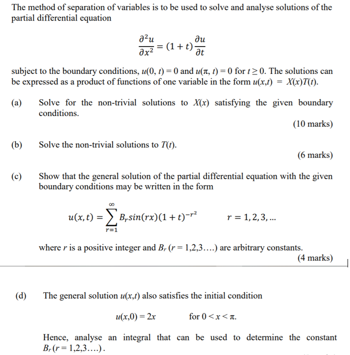 Solved The method of separation of variables is to be used | Chegg.com