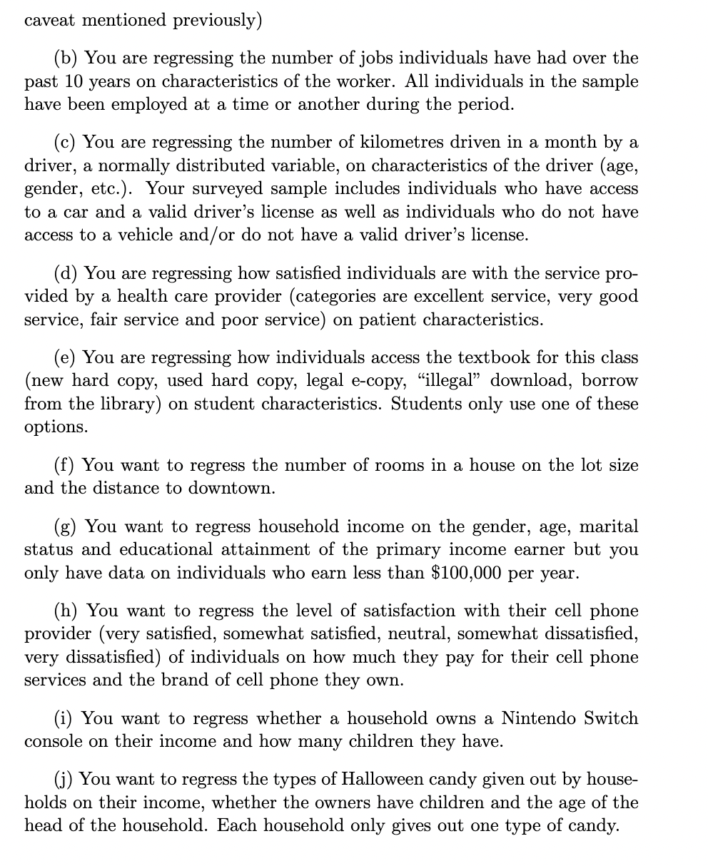 Solved Question 3(2,3,4) State which model you would use in | Chegg.com