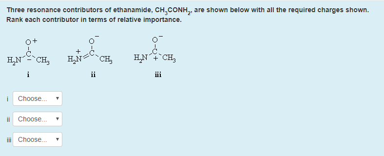 Solved Three resonance contributors of ethanamide, CH,CONH2 | Chegg.com