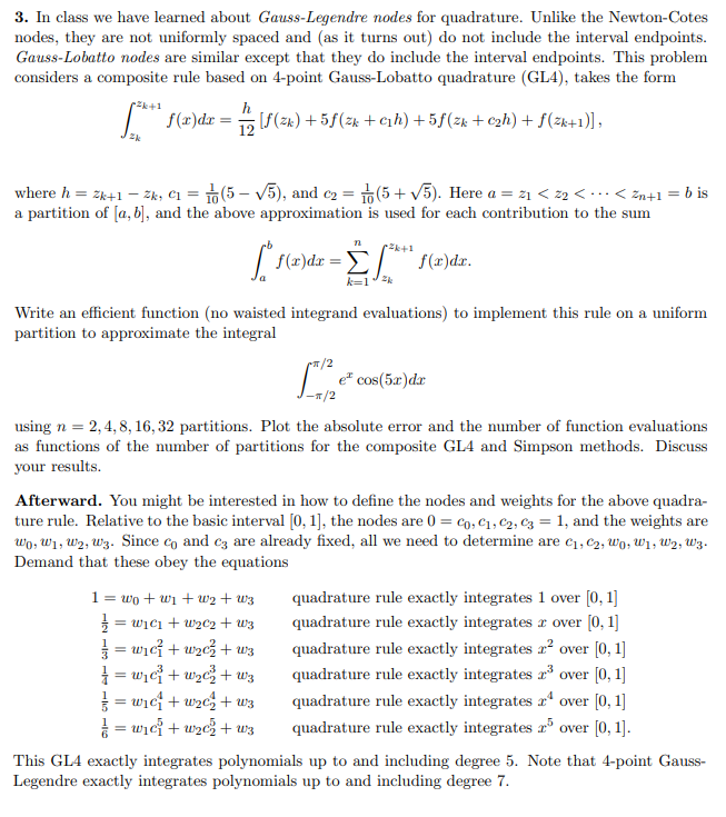 Solved 3. In class we have learned about Gauss-Legendre | Chegg.com