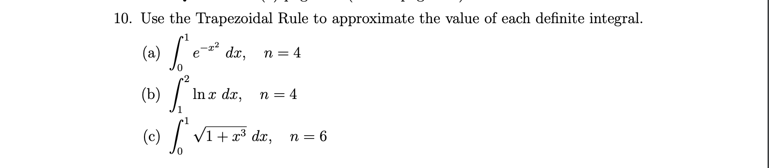 Solved 10. Use the Trapezoidal Rule to approximate the value | Chegg.com