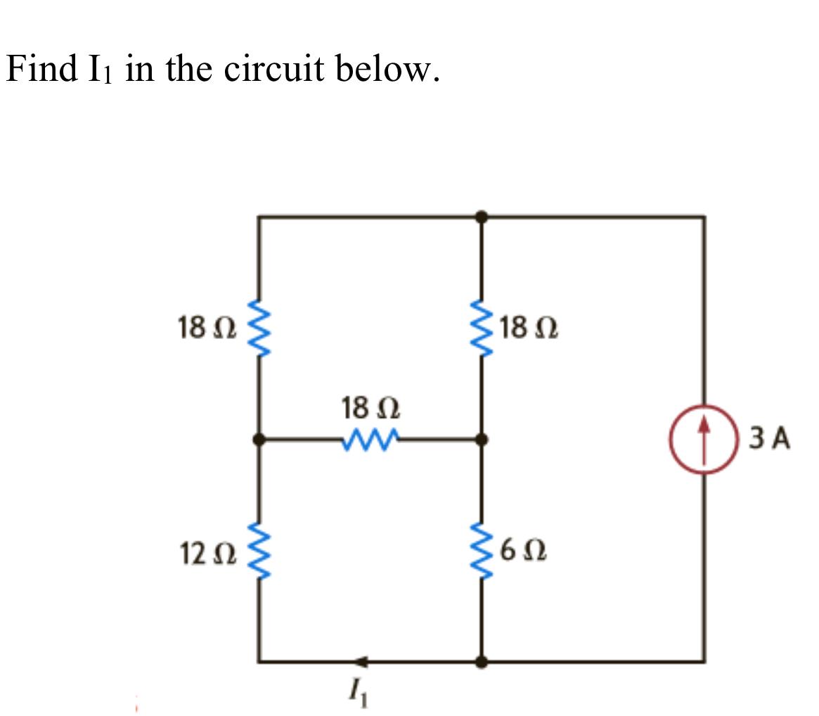 Solved Find I1 in the circuit below. | Chegg.com
