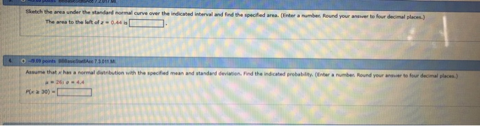 Solved Sketch the area under the standard normal curve over | Chegg.com