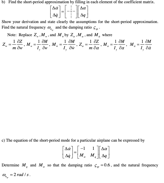 Solved 5. The linearized longitudinal equation of motion can | Chegg.com