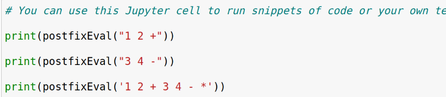 In this lab you will write a function postfixEval | Chegg.com