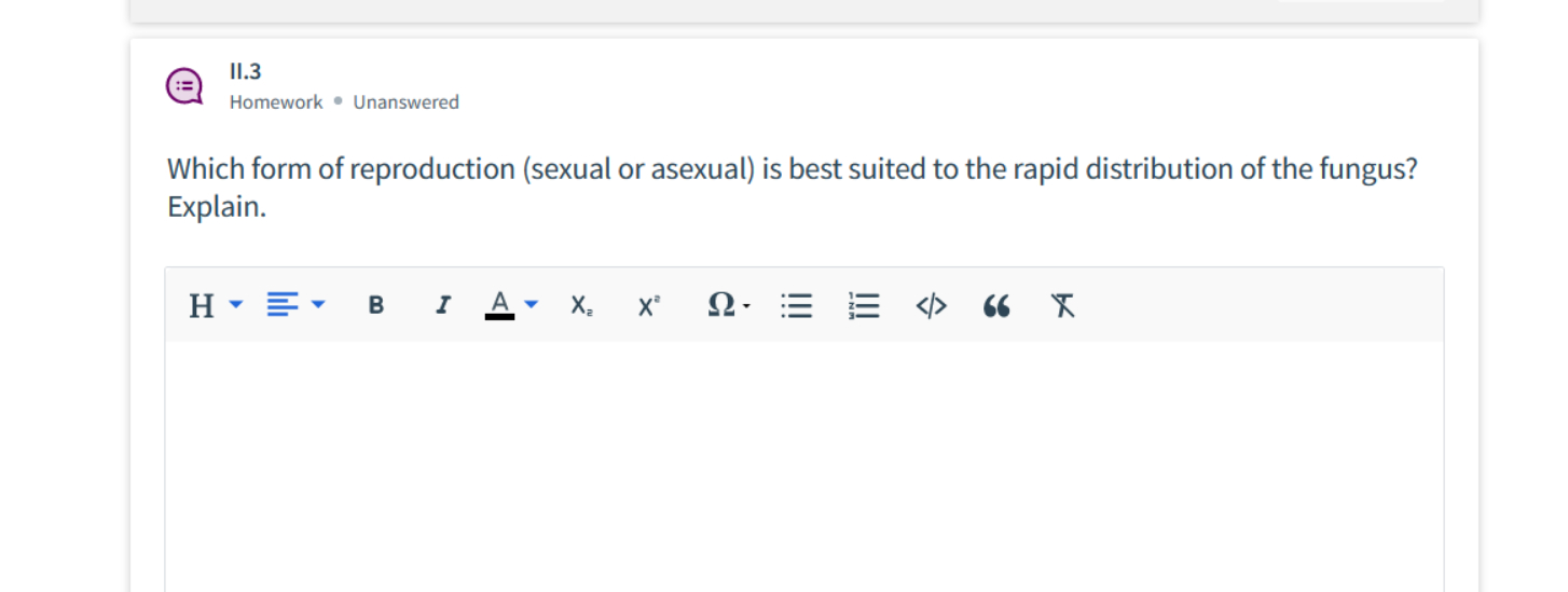 Solved II. 3Homework * ﻿UnansweredWhich form of reproduction | Chegg.com