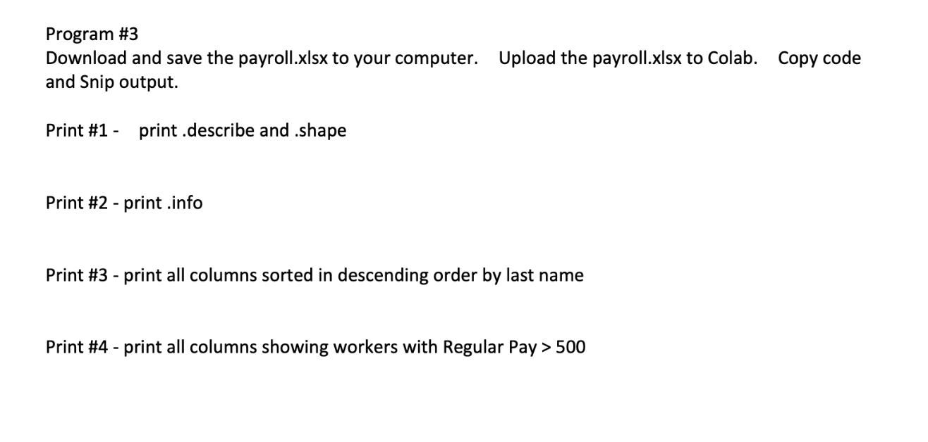 Solved Program \#3 Download and save the payroll.xlsx to | Chegg.com