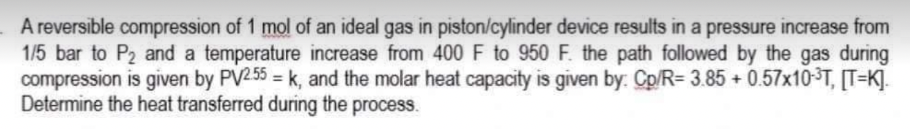 Solved A reversible compression of 1 mol of an ideal gas in | Chegg.com