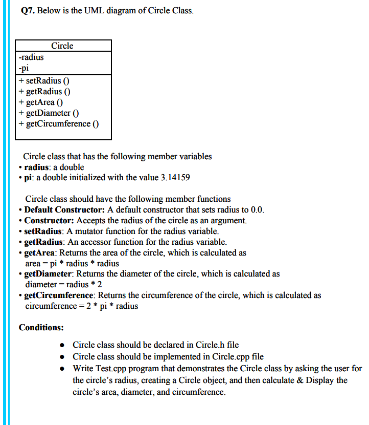 Solved Q7 Uml Diagram Circle Class Circle Radius Pi Setradius O Getradius O Getarea O 
