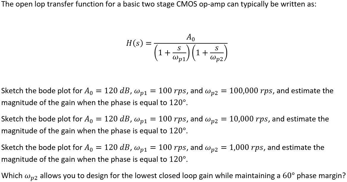 Solved The open lop transfer function for a basic two stage | Chegg.com