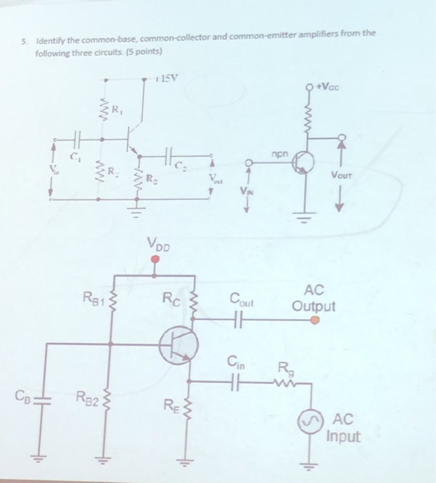 Solved 5. Identify the common-base, common-collector and | Chegg.com