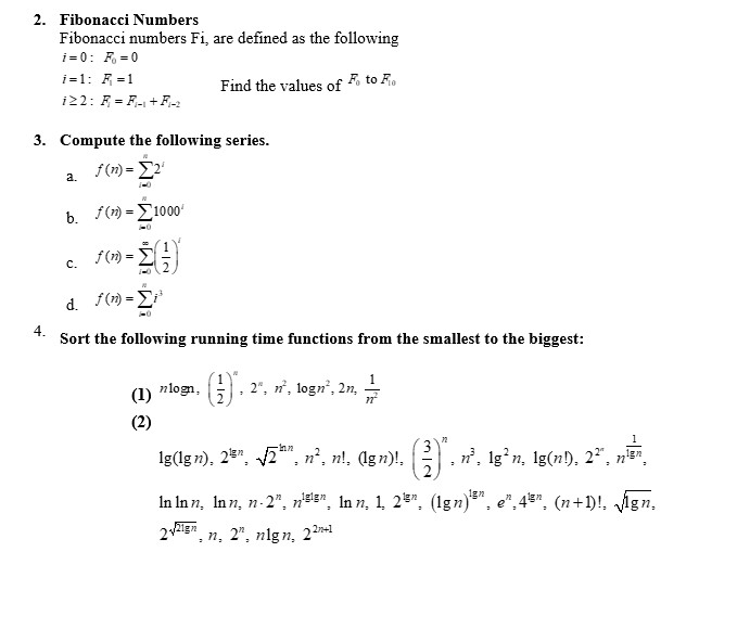Solved 2 Fibonacci Numbers Fibonacci Numbers Fi Are 