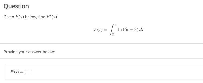Solved QuestionGiven F(x) ﻿below, find | Chegg.com