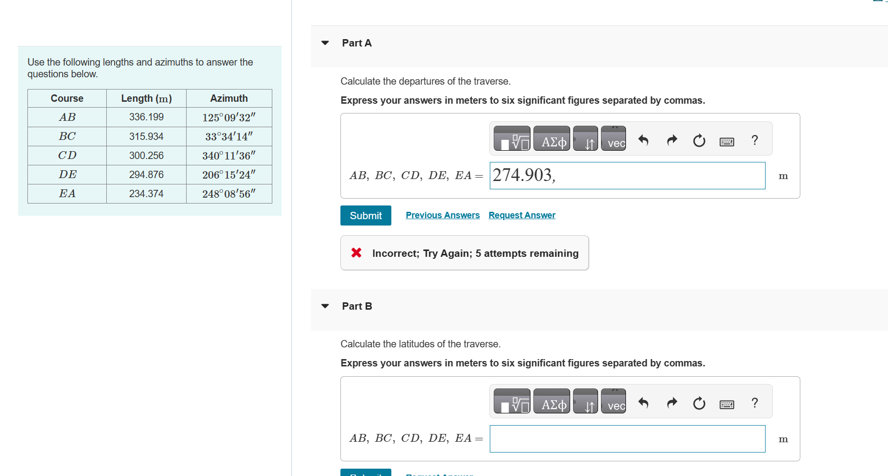 Solved Use the following lengths and azimuths to answer | Chegg.com