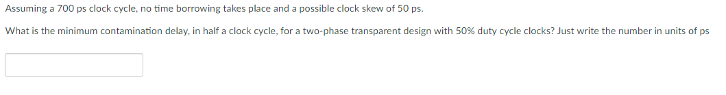 Solved Use The Timing Parameters In The Table Below For The