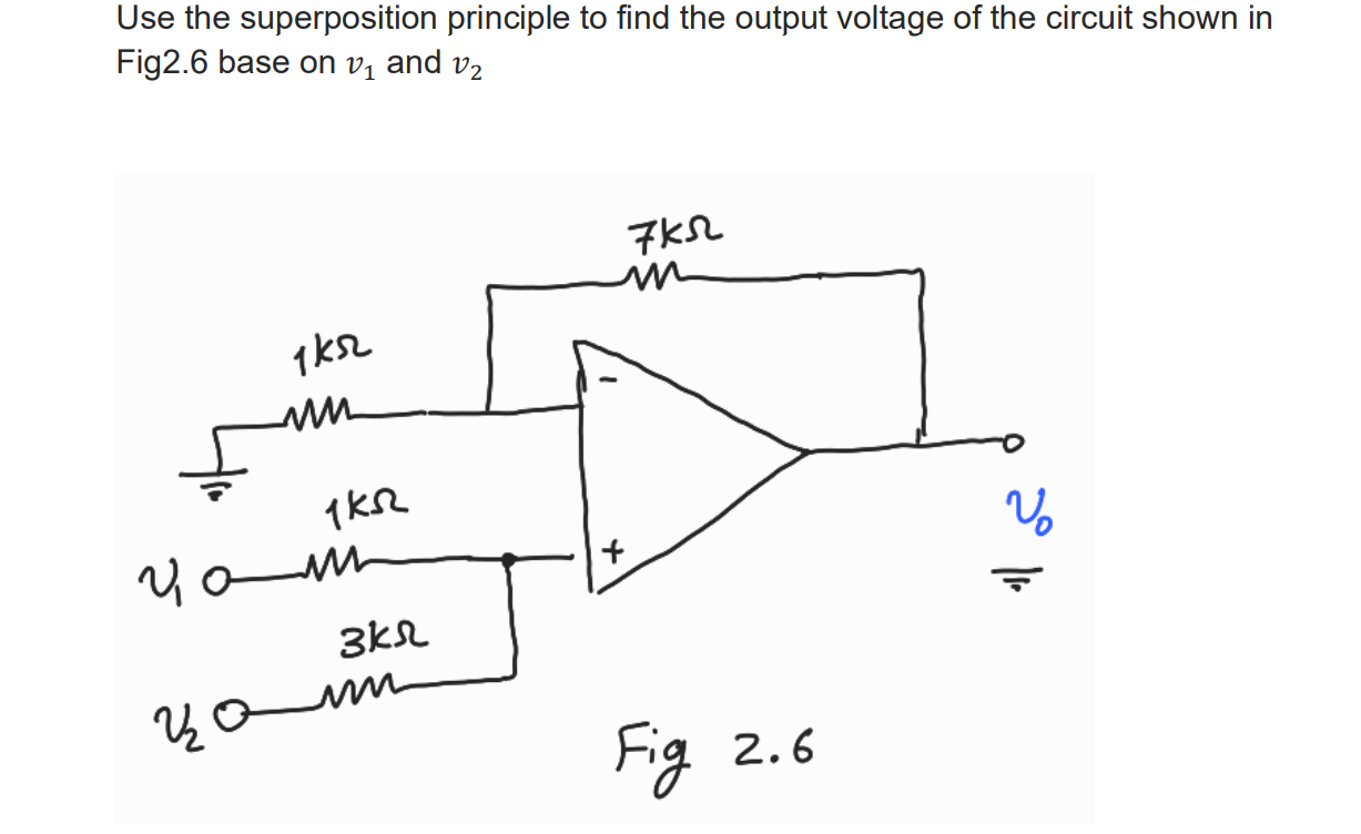 Solved Use the superposition principle to find the output | Chegg.com
