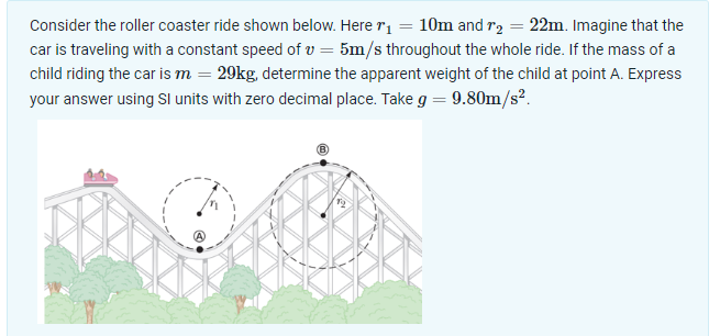 Solved Consider the roller coaster ride shown below. Here | Chegg.com