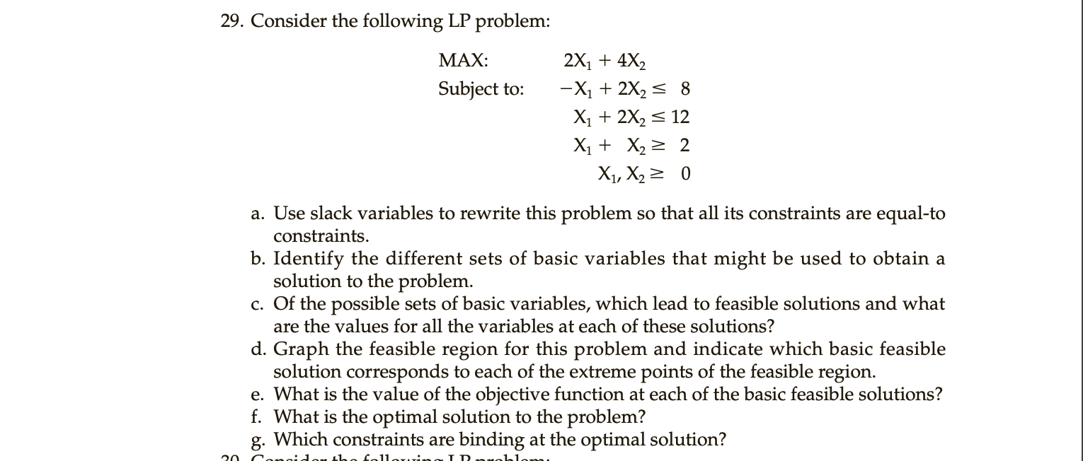 Solved 29. Consider the following LP problem: MAX: Subject | Chegg.com