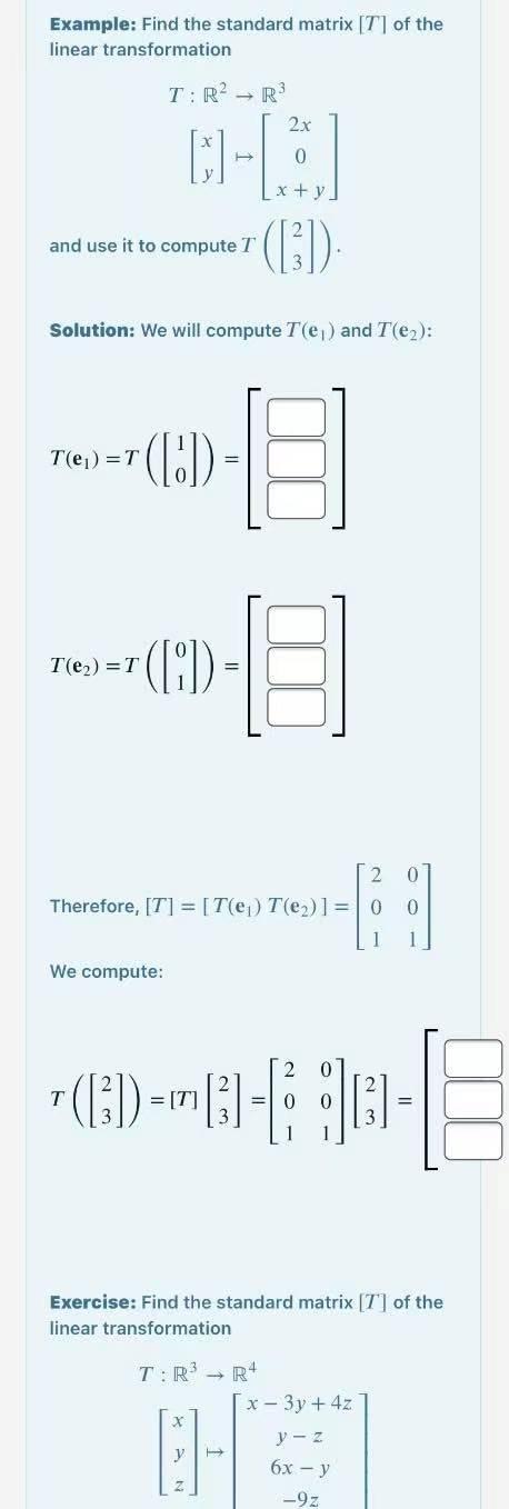 Solved Example: Find the standard matrix [T] of the linear | Chegg.com