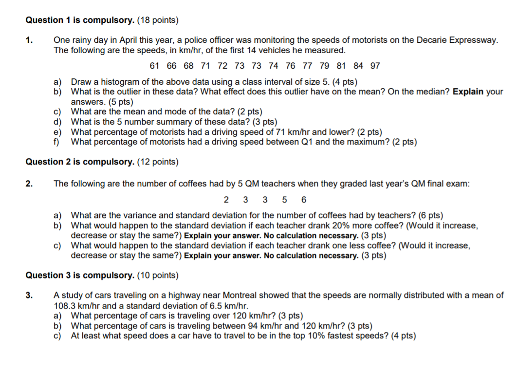 Solved Question 1 is compulsory. (18 points) 1. One rainy | Chegg.com