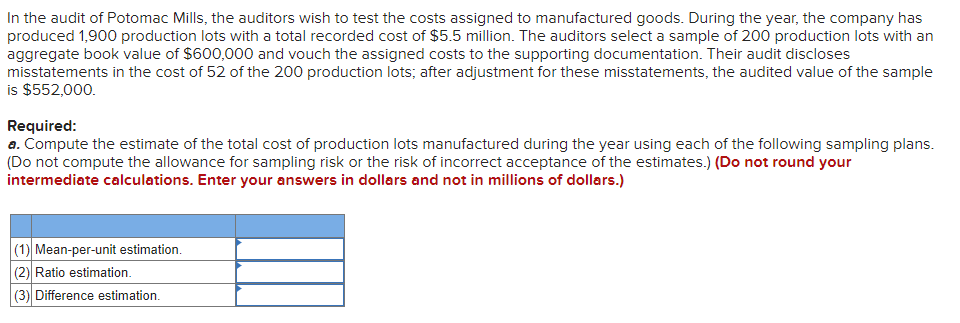 Solved In the audit of Potomac Mills, the auditors wish to | Chegg.com