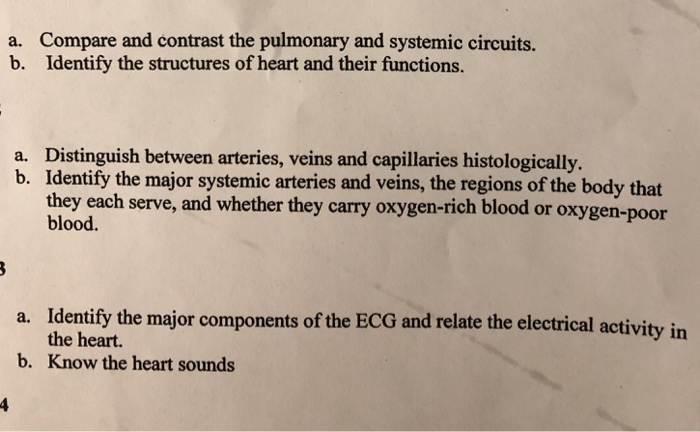Solved a. Compare and contrast the pulmonary and systemic | Chegg.com