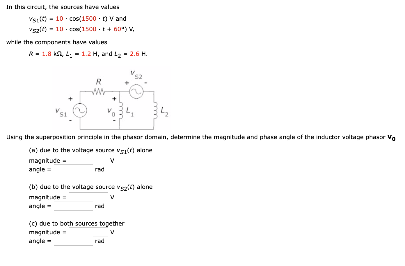 Solved In this circuit, the sources have values Vsi(t) = 10 | Chegg.com