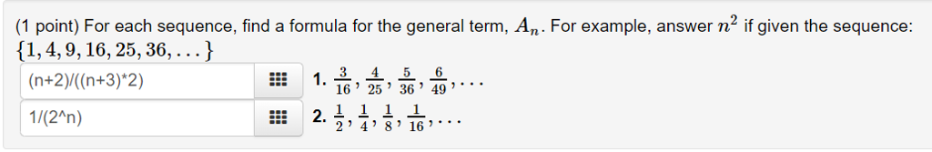 Solved (1 point) For each sequence, find a formula for the | Chegg.com
