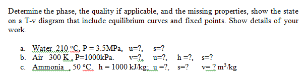 Determine the phase, the quality if applicable, and | Chegg.com