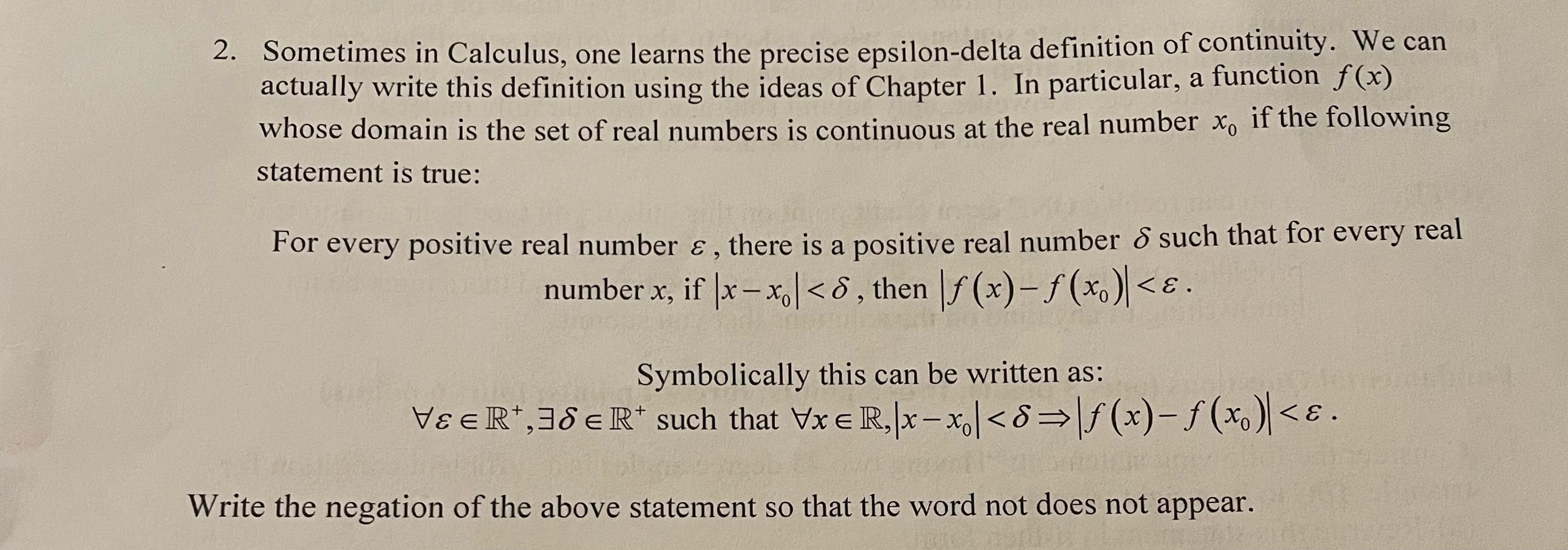 Solved 2. Sometimes in Calculus, one learns the precise | Chegg.com