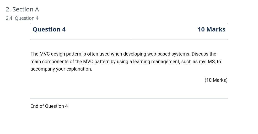 Solved The MVC design pattern is often used when developing | Chegg.com