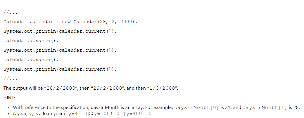 Solved Write a class called Calendar that satisfies the | Chegg.com