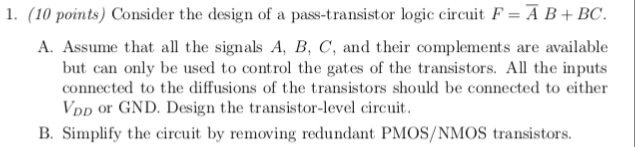 Solved Please solve problem use pass transistor logic. pass | Chegg.com