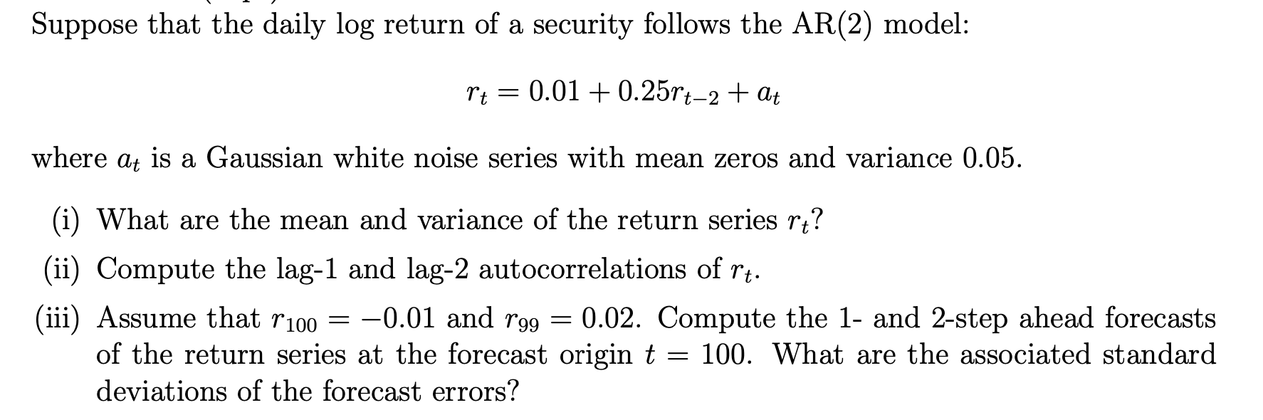 Solved Suppose that the daily log return of a security | Chegg.com