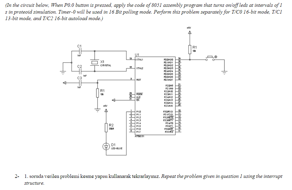 Solved 1-(In the circuit below, When P0.0 button is pressed, | Chegg.com