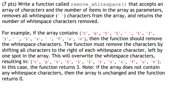 Solved C Language 7 Pts Write A Function Called Remove w