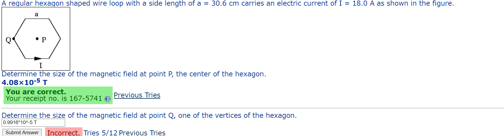 Solved A regular hexagon shaped wire loop with a side length | Chegg.com