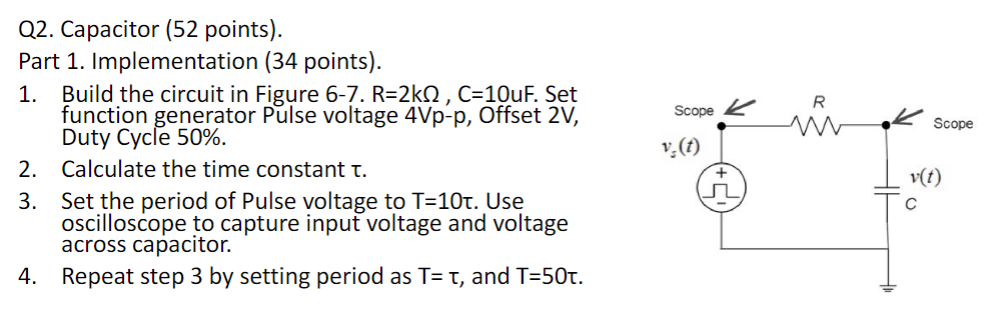Q2. Capacitor (52 points). Part 1. Implementation (34 | Chegg.com