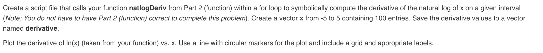 Solved Create a script file that calls your function | Chegg.com