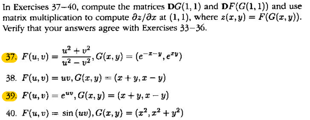 Solved In Exercises 37-40, compute the matrices DG(1, 1) and | Chegg.com
