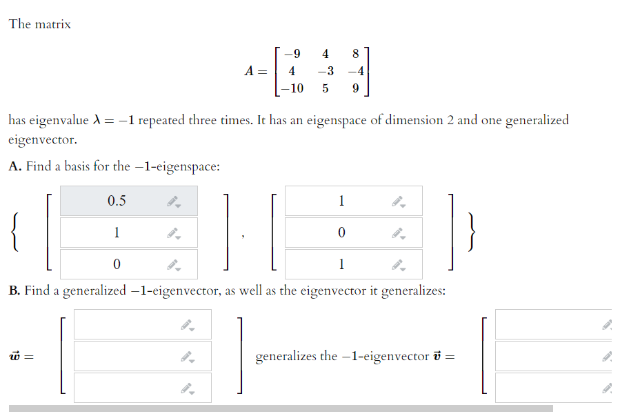Solved Did i get the eigenspace right and what is the | Chegg.com