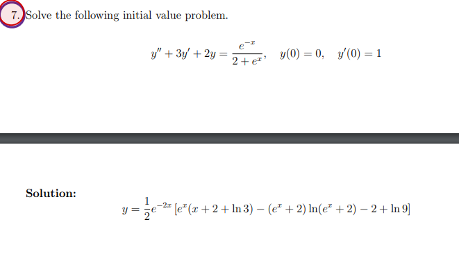 Solved 7. Solve the following initial value problem. | Chegg.com