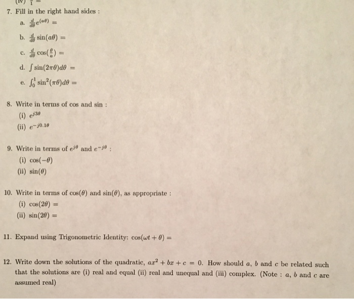 Solved fill in the right hand sides: a. d/d theta e^(a | Chegg.com