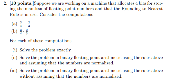 Solved [10 points.]Suppose we are working on a machine that | Chegg.com