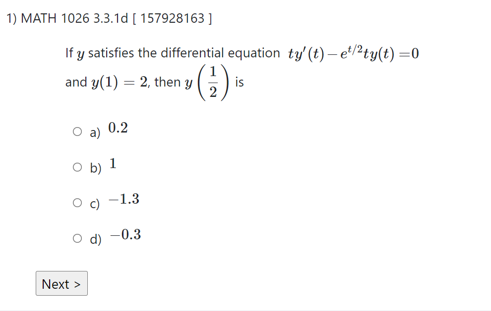 Solved MATH 1026 3.3.1d [ 157928163 ]If y ﻿satisfies the | Chegg.com